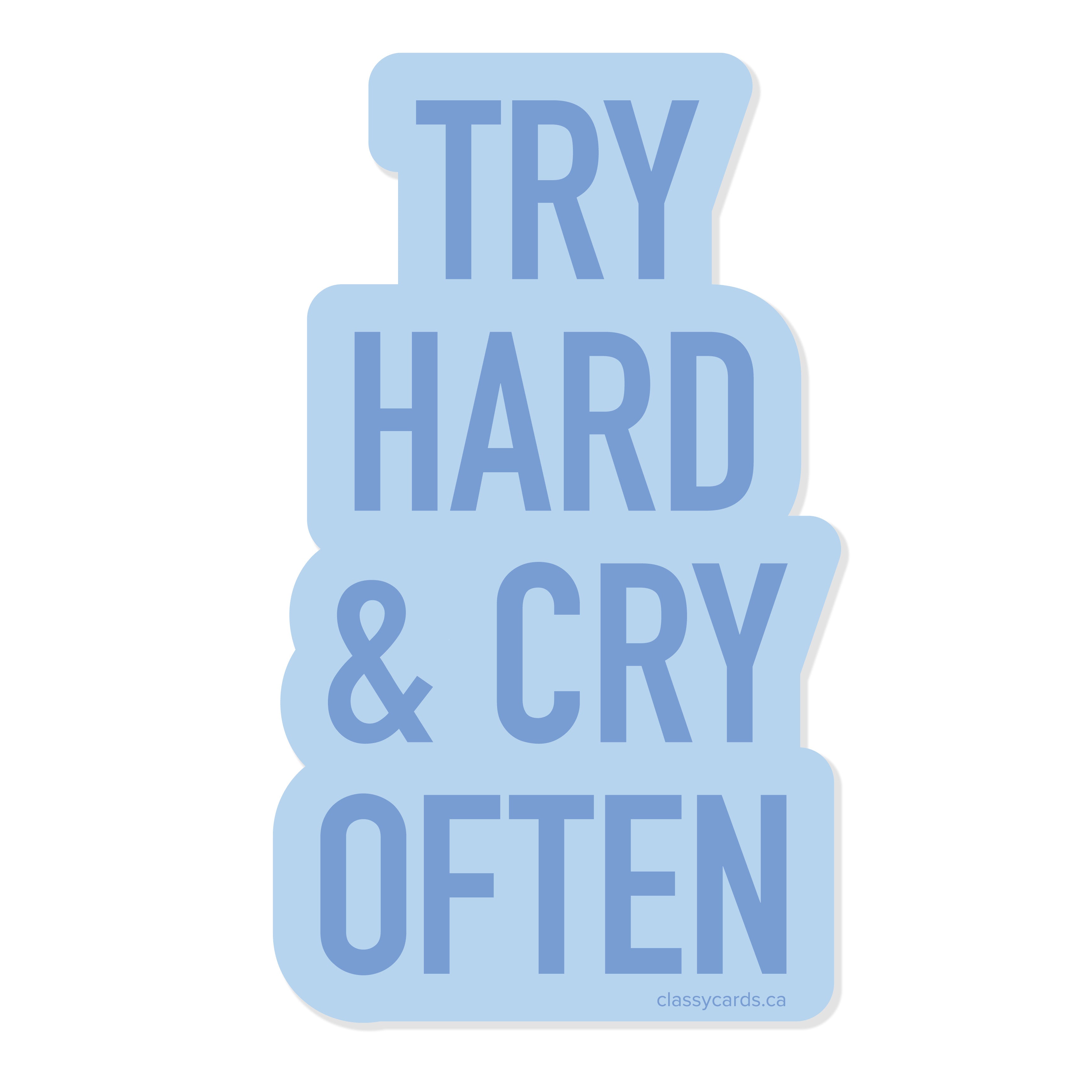 Cry Often Vinyl Sticker – Classy Cards Creative