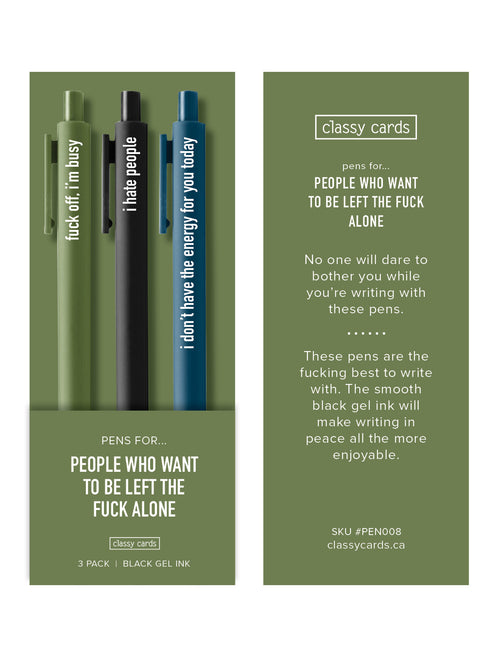 People Who Want To Be Left Alone Pens – Classy Cards Creative